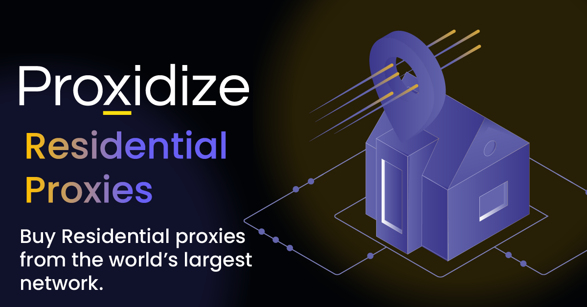 Residential Proxies - Proxidize