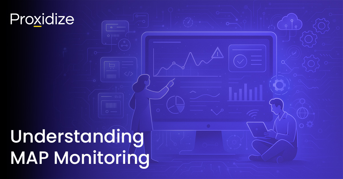 Understanding MAP Monitoring - Proxidize