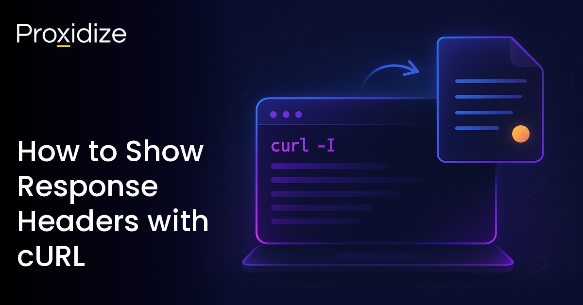 How To Show Response Headers With CURL - Proxidize